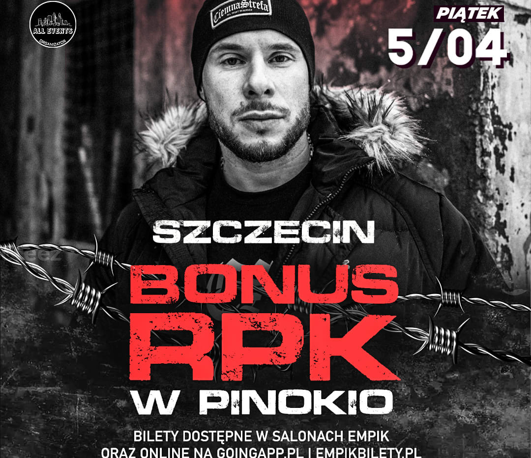 Bonus RPK | Szczecin, Bilety na Koncerty, Szczecin | Going.